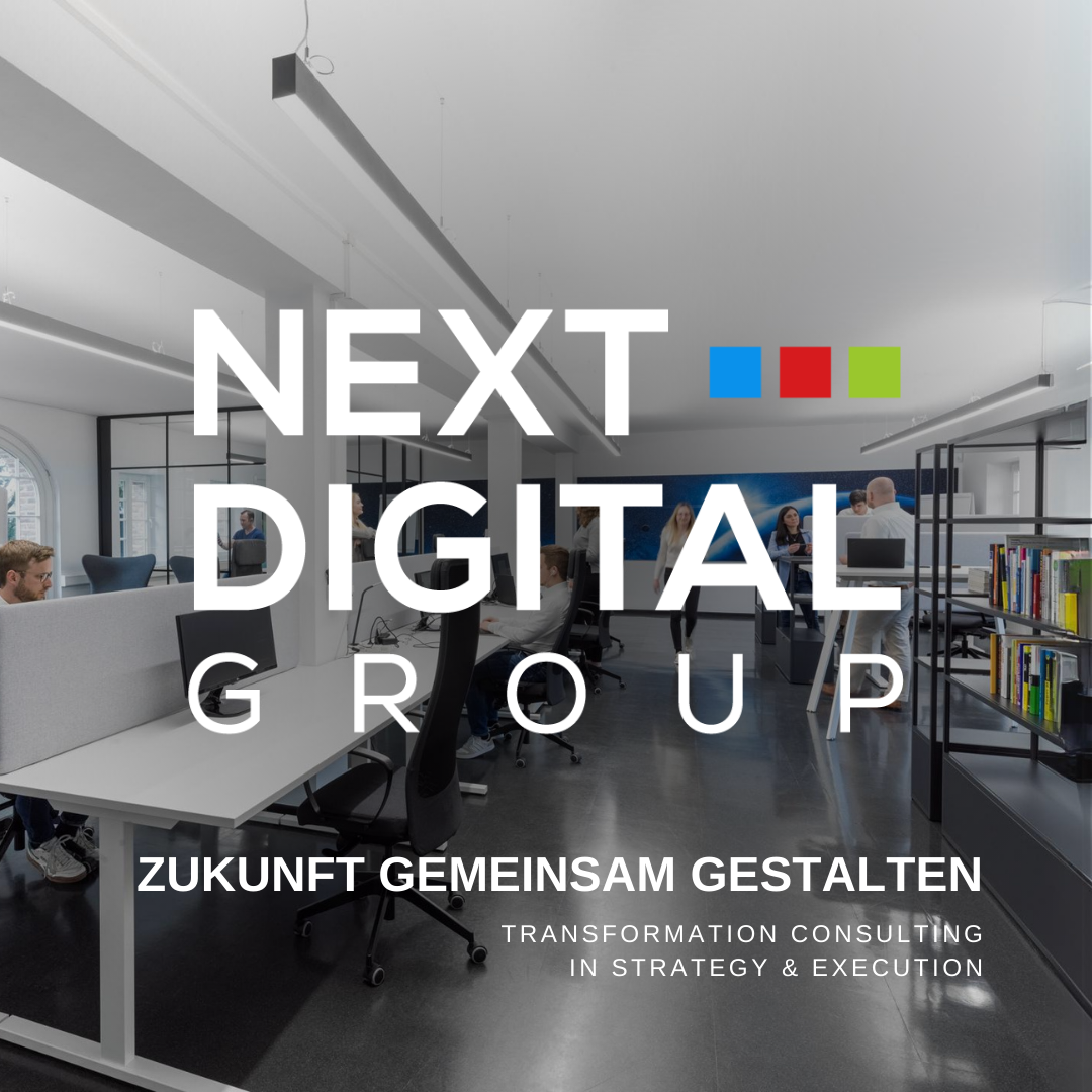 Next Digital Group - Zukunft gemeinsam gestalten